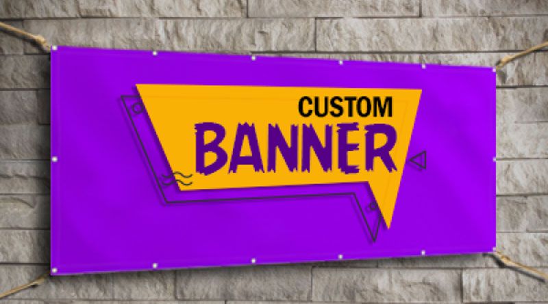 Leveraging Custom Banners in Small Business Marketing